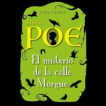 El joven Poe: El misterio de la calle Morgue - 50 Libros
